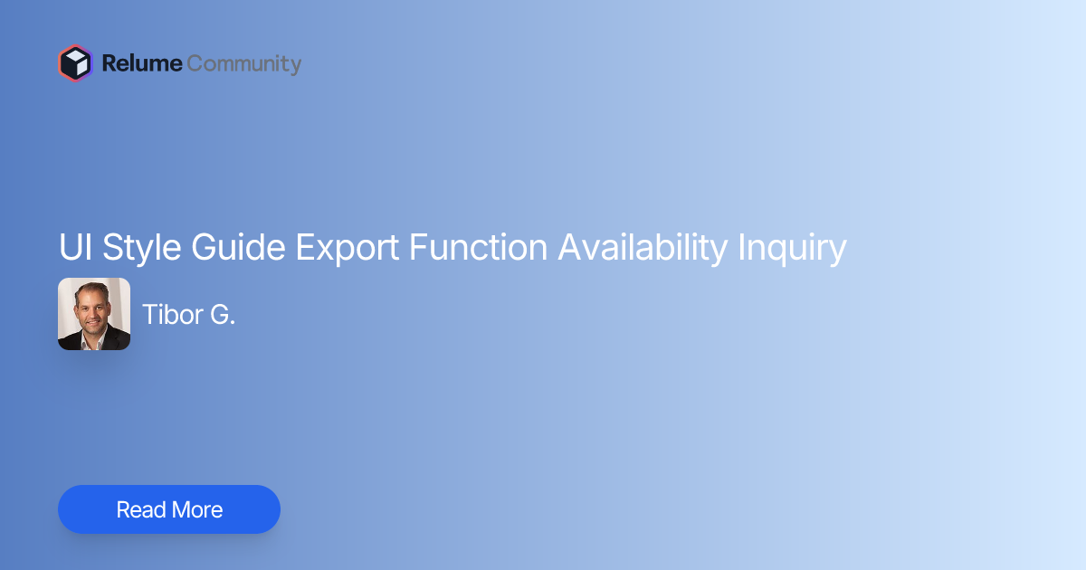 UI Style Guide Export Function Availability Inquiry | Relume Community