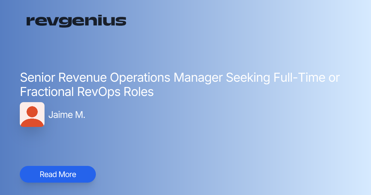 Senior Revenue Operations Manager Seeking Full-Time or Fractional ...