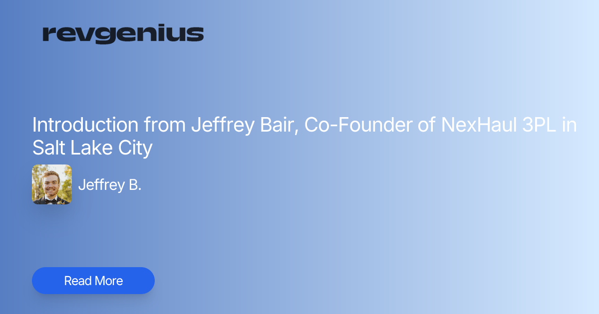 Introduction from Jeffrey Bair, Co-Founder of NexHaul 3PL in Salt Lake ...