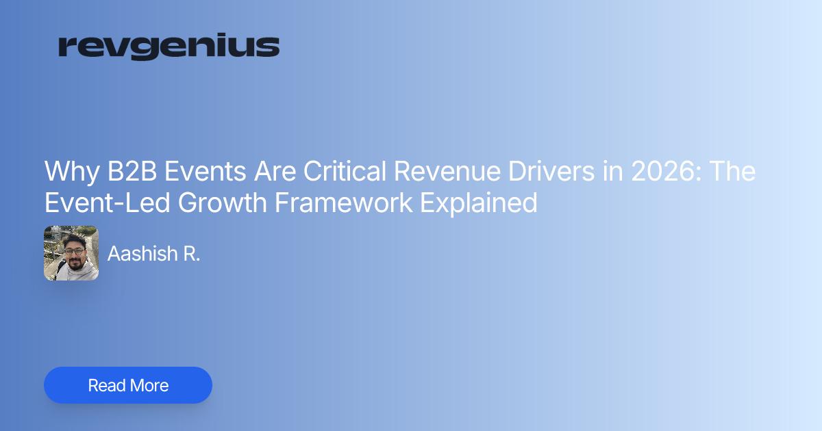 Why B2B Events Are Critical Revenue Drivers in 2026: The Event-Led ...